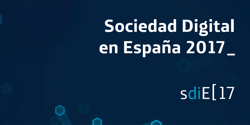 Informe de la Sociedad Digital en España 2017 • ESMARTCITY